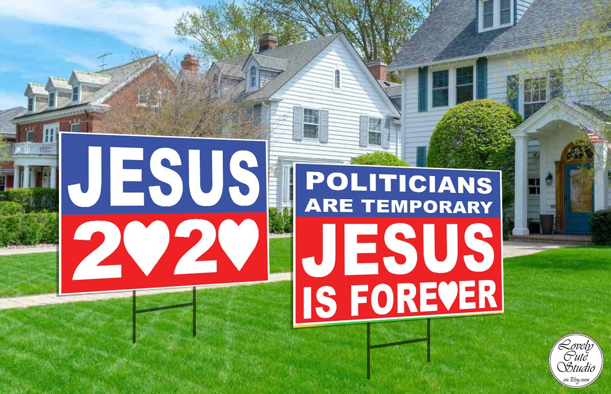 Jesus 2021 Jesus 2021 yard sign Election signs Political | Etsy