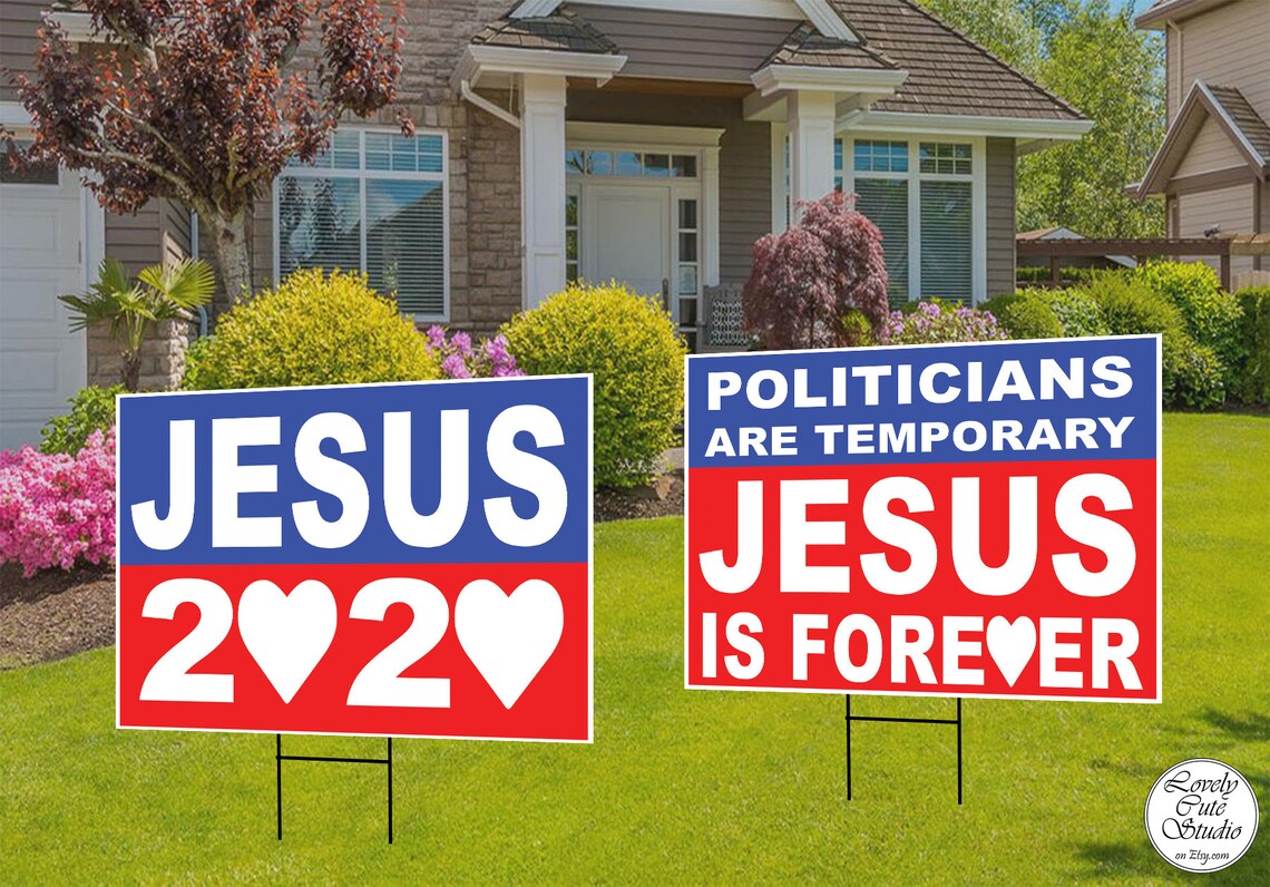 Jesus 2021 Jesus 2021 yard sign Election signs Political | Etsy