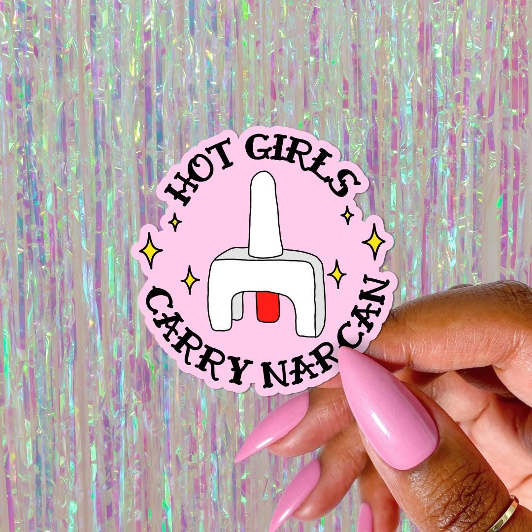 Hot Girls Carry Narcan Sticker, Naloxone Saves Lives, Harm Reduction ...