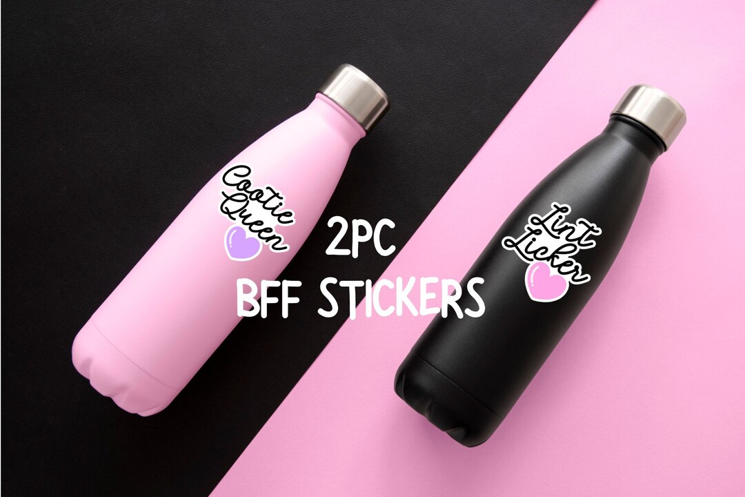 Cootie Queen Lint Licker Stickers, 2pc BFF Sticker Pack, Matching Best ...