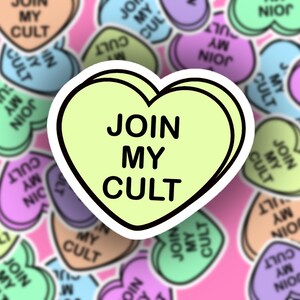 Conversation Heart Candy Sticker, Join My Cult Laptop Sticker, Funny ...
