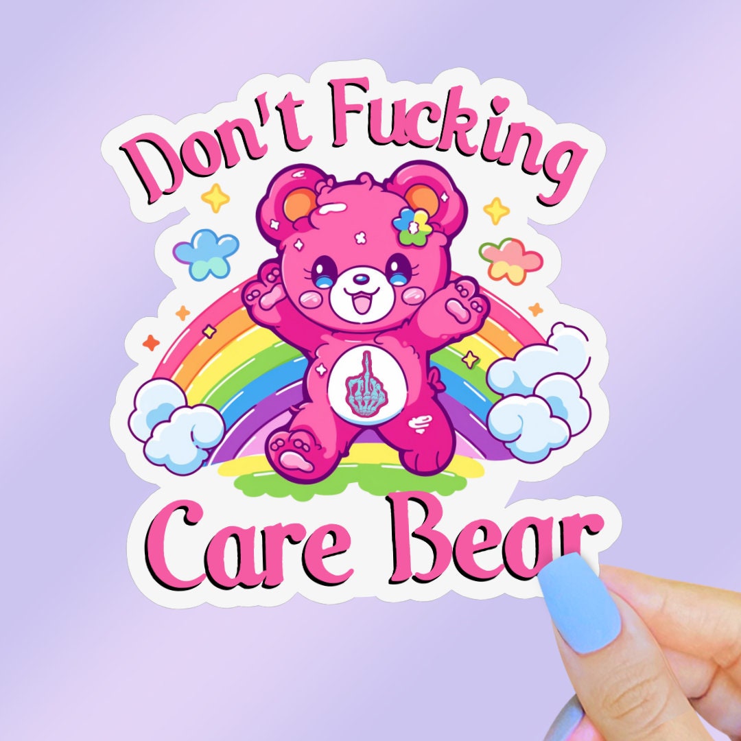 Don’t Fcking Care Bear Sticker, Pastel Goth Holographic Water Bottle Decal, Cute but Vulgar, 80s ...