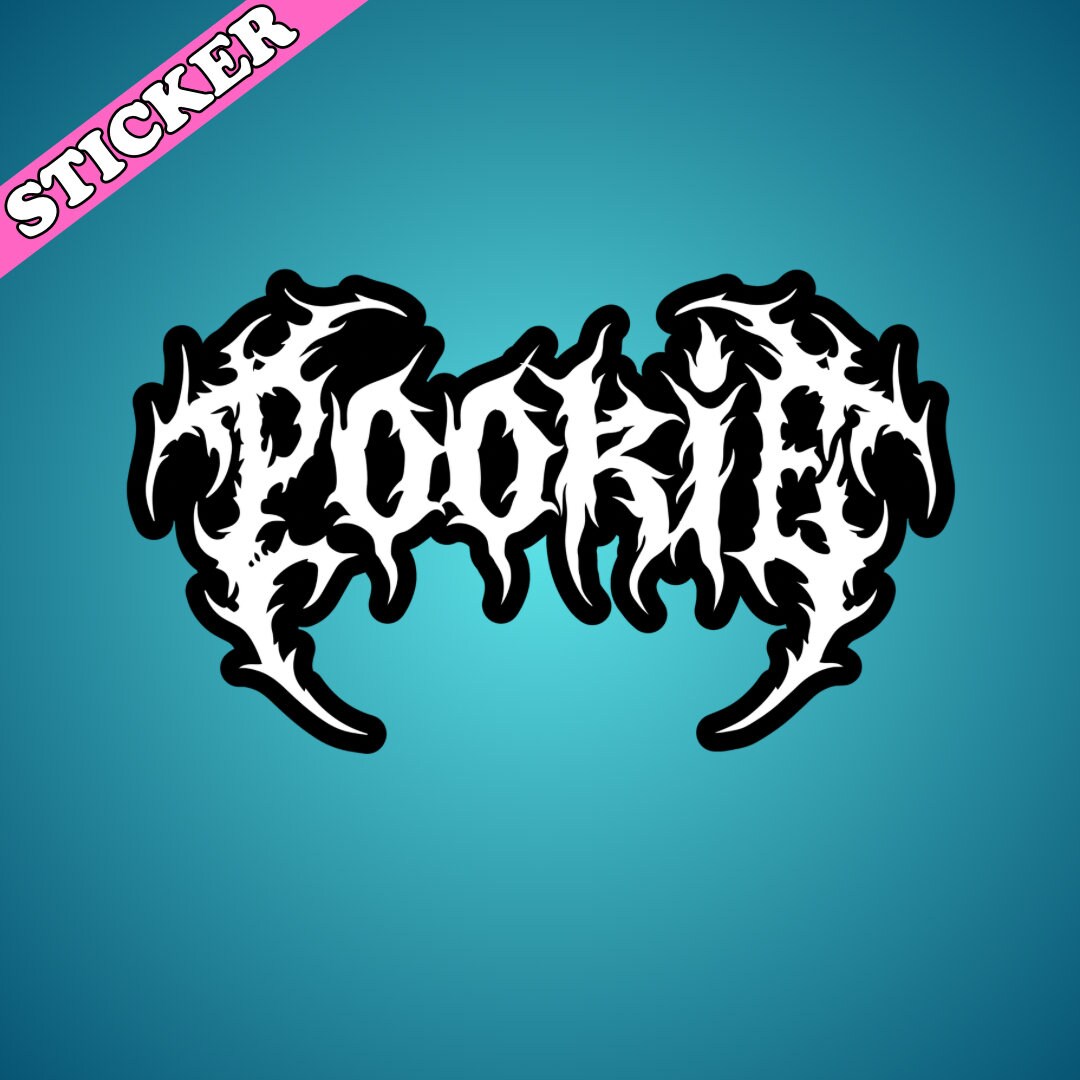 Black Metal Sticker, Pookie, Death Metal Band Logo, Motivational Blegh ...