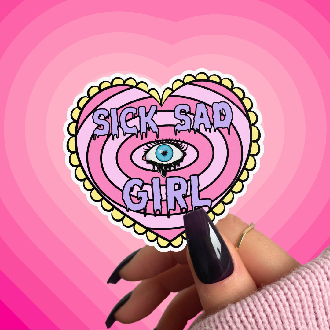 Sick Sad Girl Sticker, 90s Holographic Water Bottle Decal, Saddies Are ...