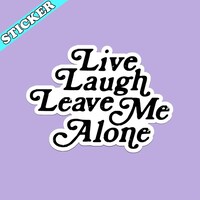 Leave Me Alone - Etsy
