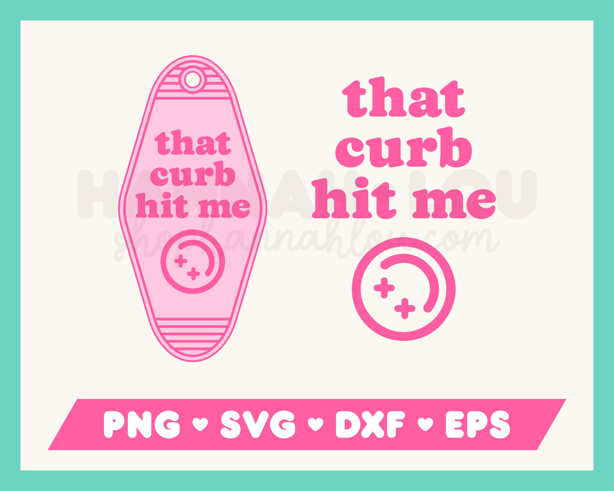 Motel Keychain SVG, That Curb Hit Me SVG, SVG for Motel Keychain, Motel ...