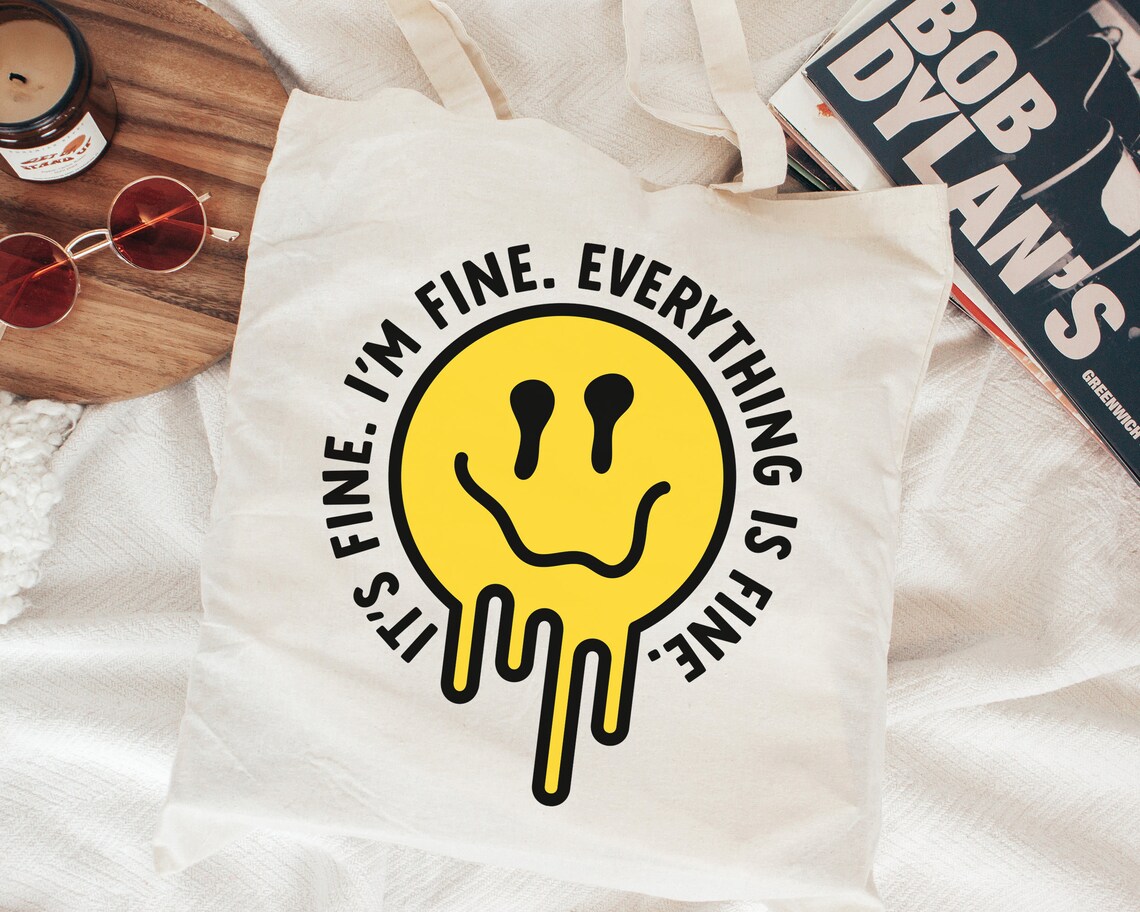 It's Fine I'm Fine Everything is Fine SVG Cut Files - Etsy