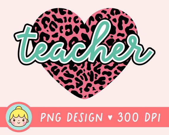 Leopard Print Teacher PNG Teacher Sublimation Designs | Etsy