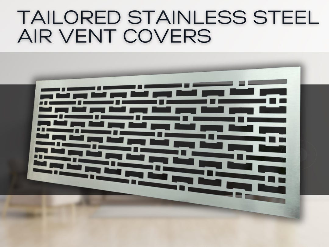 Individual Size & Design Stainless Steel Ventilation Covers, Air ...