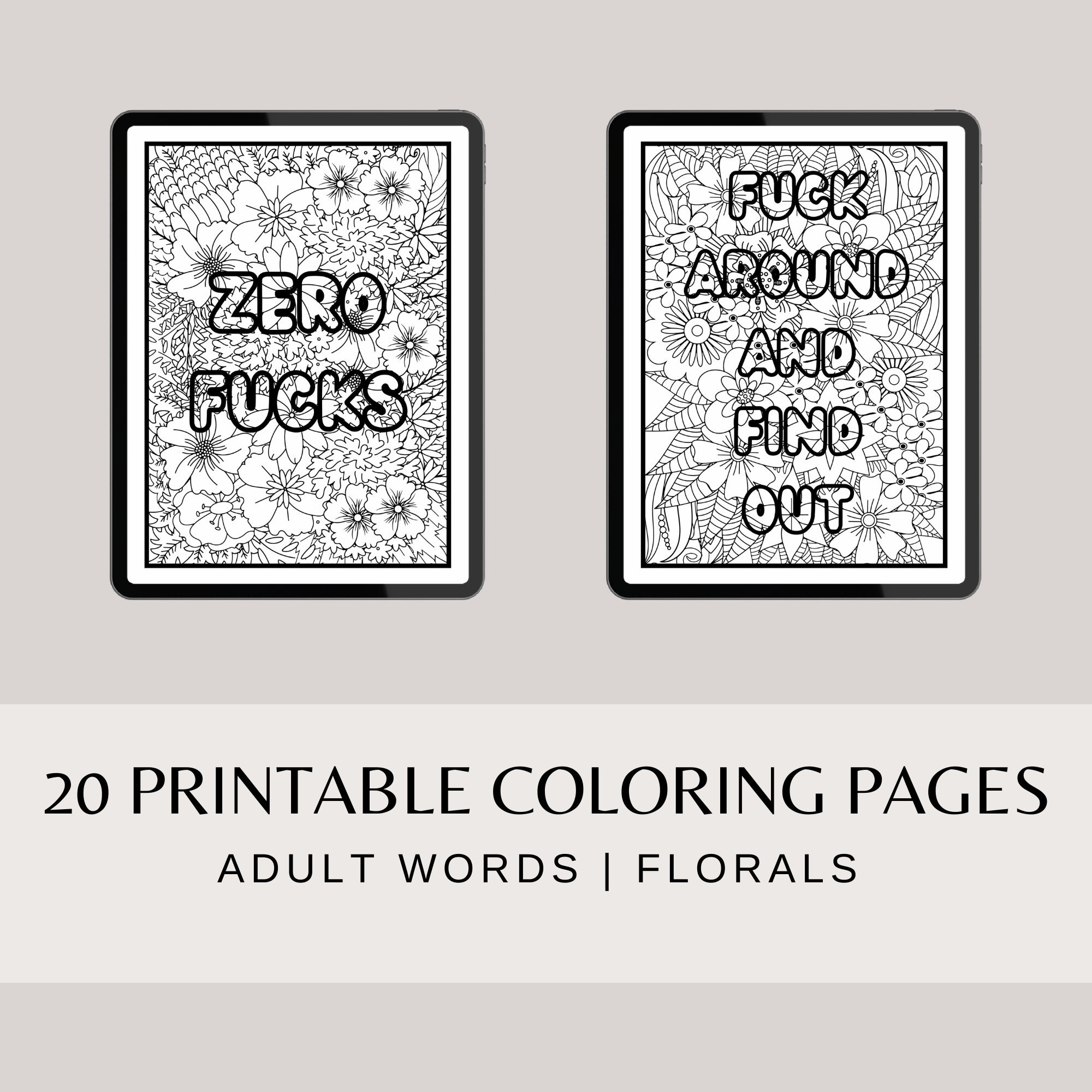 20 Adult Coloring Pages - Florals | Adult Words Coloring Pages | Swear ...