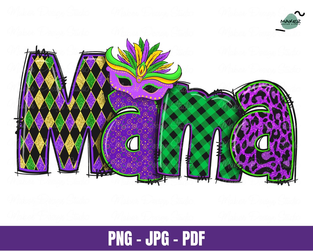 Mardi Gras Diva Mama Png Sublimation Design,mardi Gras Png,mardi Gras ...