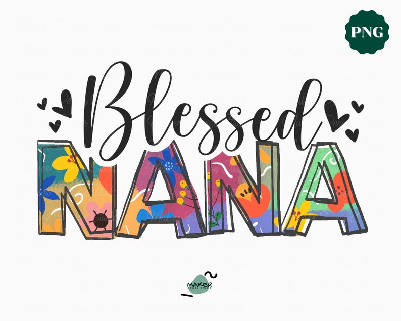 Blessed Nana Png Nana Files for Sublimation Nana With | Etsy
