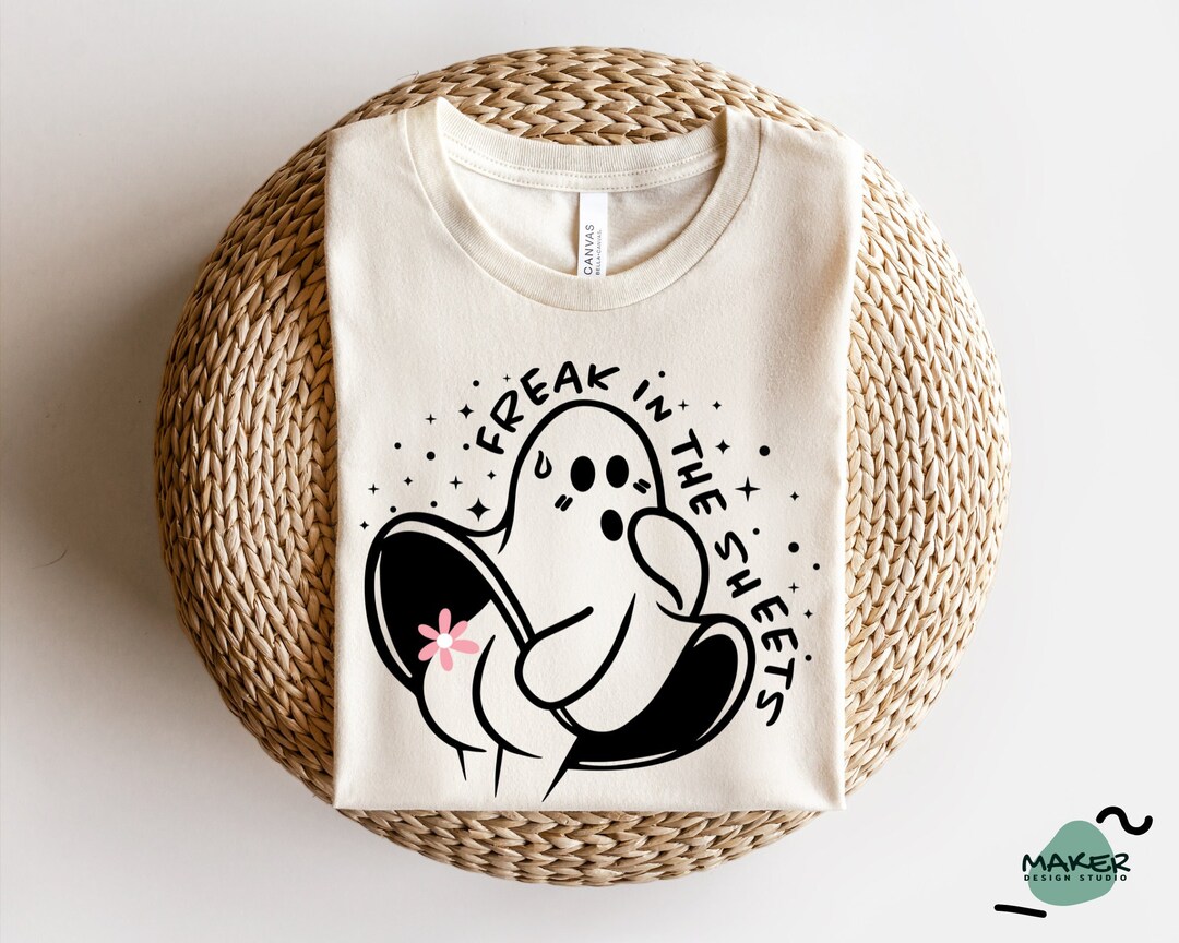 Freak in the Sheets Svg, Spooky Season Svg, Cute Ghost Svg, Halloween ...
