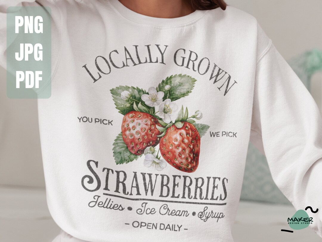 Locally Grown Strawberries Sublimation Png, Vintage Farm Fresh Png ...