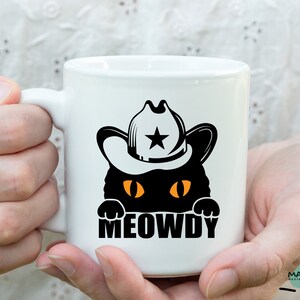 Meowdy Svg, Cat Meme Svg, Cat Howdy Matching, A Greeting Used by Cats ...