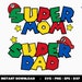 Super Mom Super Dad Svg, Super Family Svg, Cutting Files, Cricut Design ...