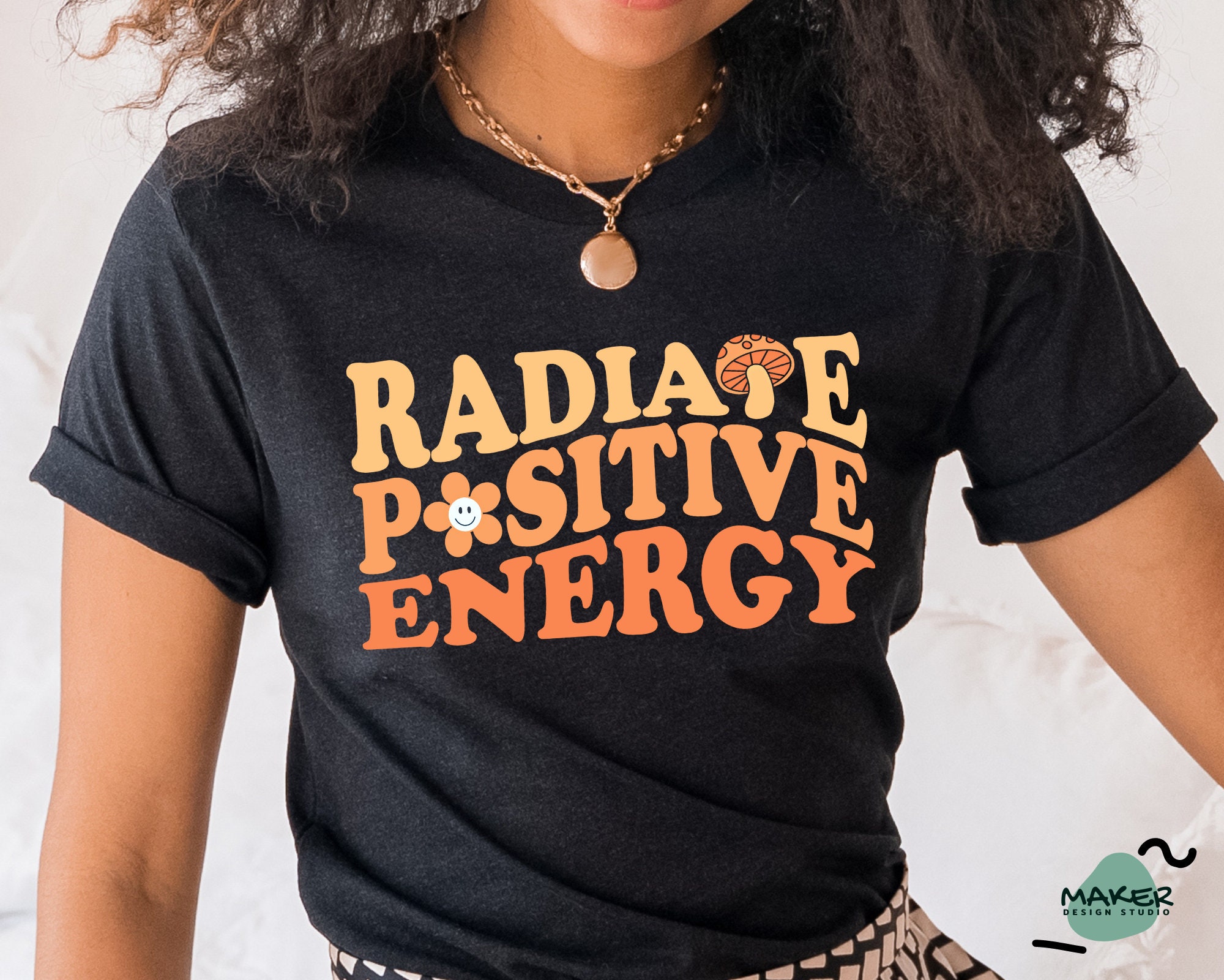 Radiate Positive Energy Svg Boho Svg Motivational Quote Svg - Etsy
