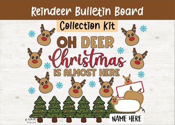 Reindeer Bulletin Board Ideas Reindeer Bulletin Board | Reindeer