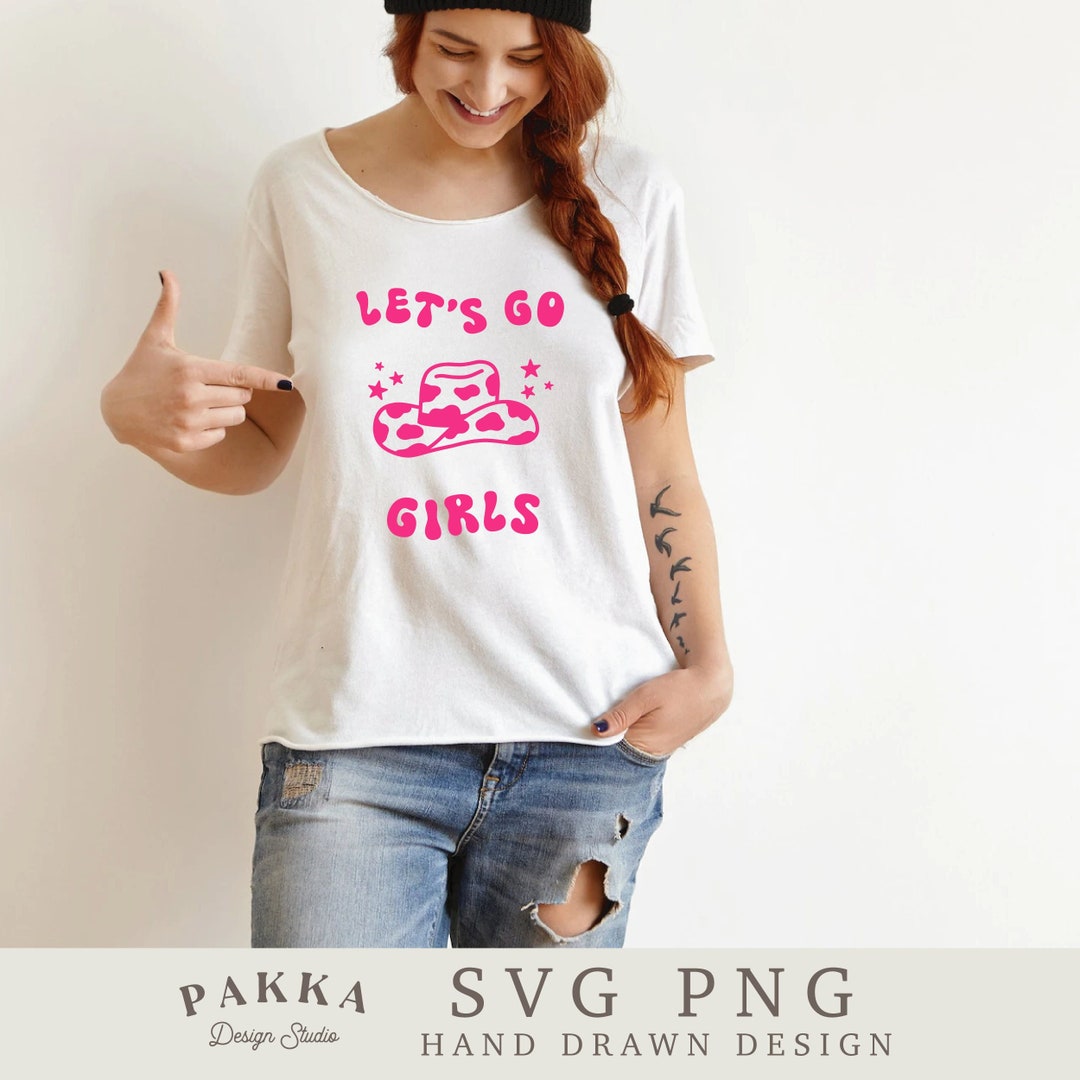 Let’s Go Girl Svg,bachelorette Party,cow Boy Hat Svg,western Svg ...