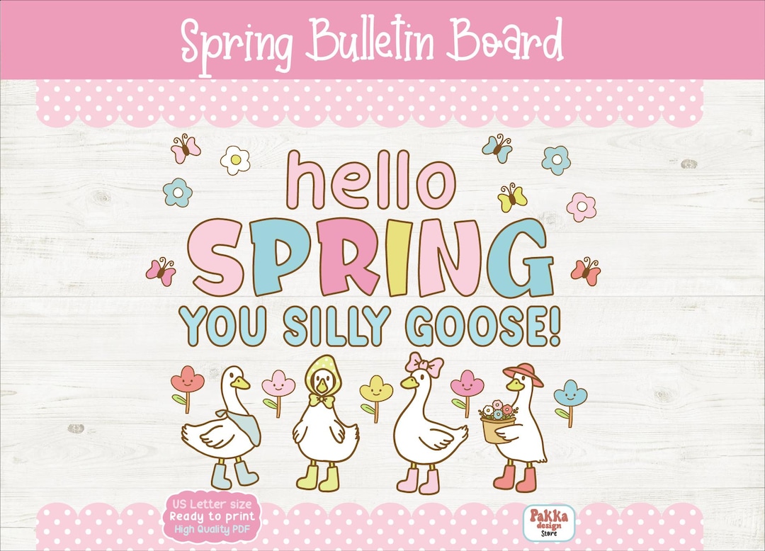 Silly Goose Spring Bulletin Board Decor | Printable Classroom Template ...
