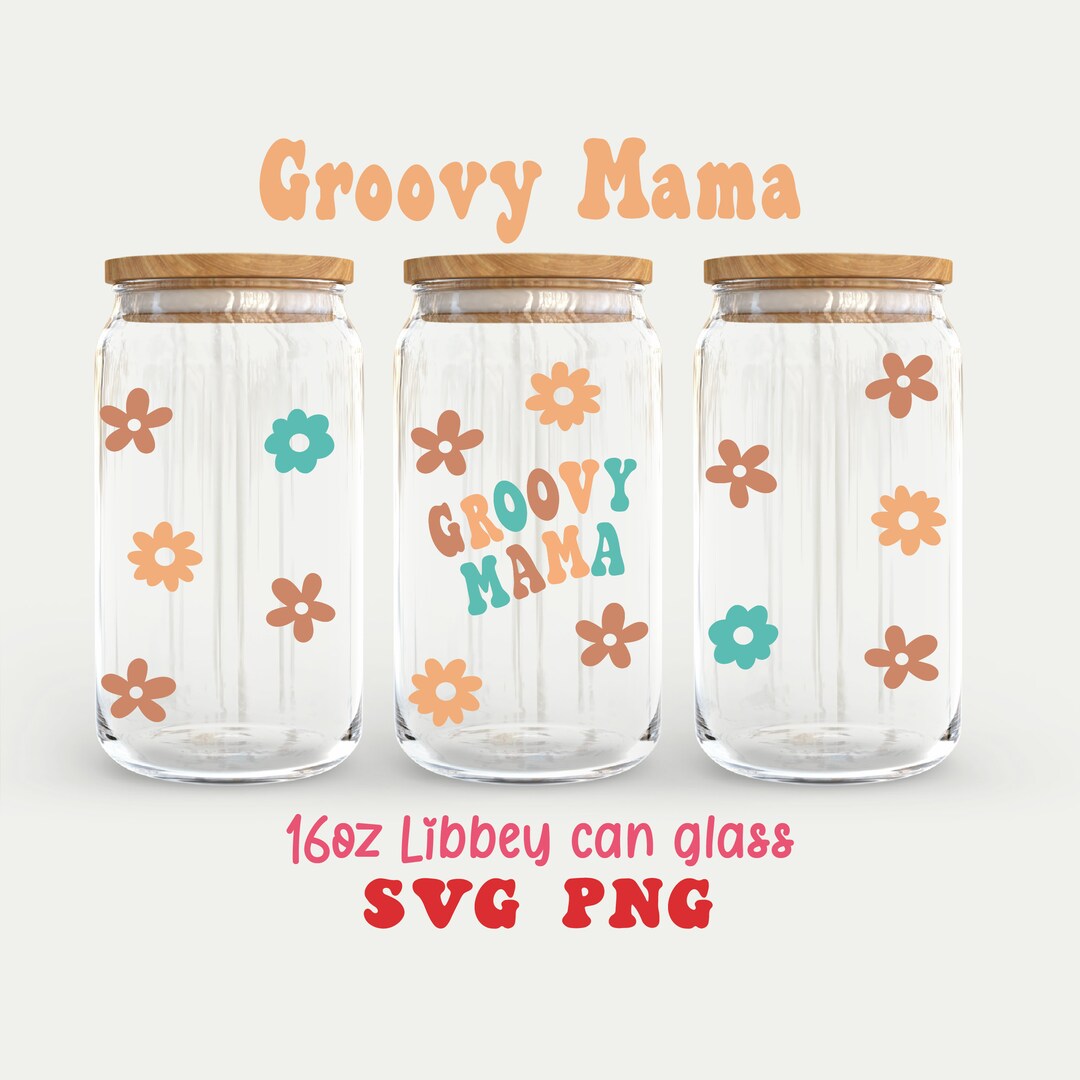 Groovy Mama Svg,16oz Libbey Glass Wrap Template Svg,boho Flower,hippie ...