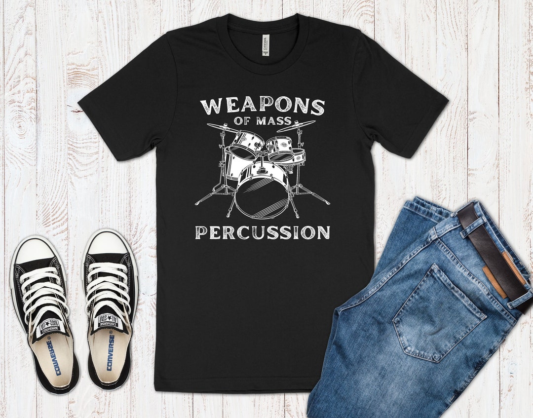 Weapons of Mass Percussion Shirt, Funny Drummer Shirt, Drum Set T Shirt ...