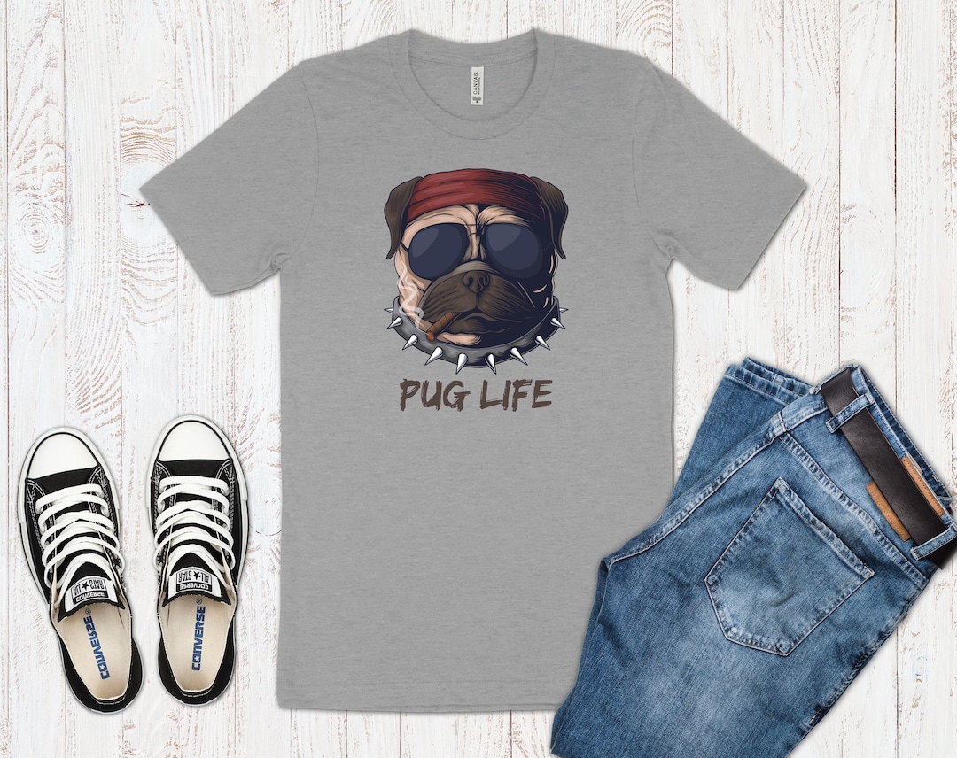 Pug Life Shirt, Funny Pug T Shirt, Biker Pug, Humorous Gift For Pug ...