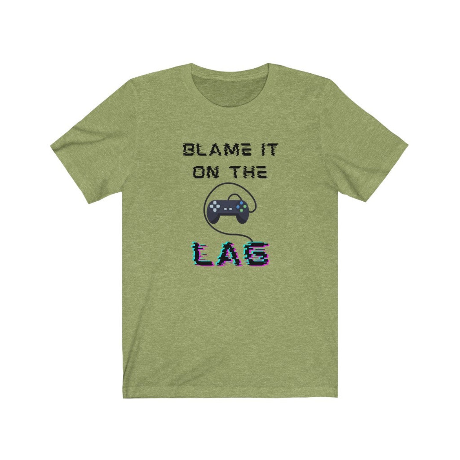 Blame It on the Lag Gaming Shirt Gamer T Shirt Funny Gaming - Etsy