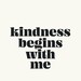 Kindness Begins With Me LDS Primary Song Quote Downloadable Print - Etsy