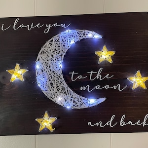CUSTOM/PERSONALIZED Moon and Stars String Art; I Love You to the Moon ...