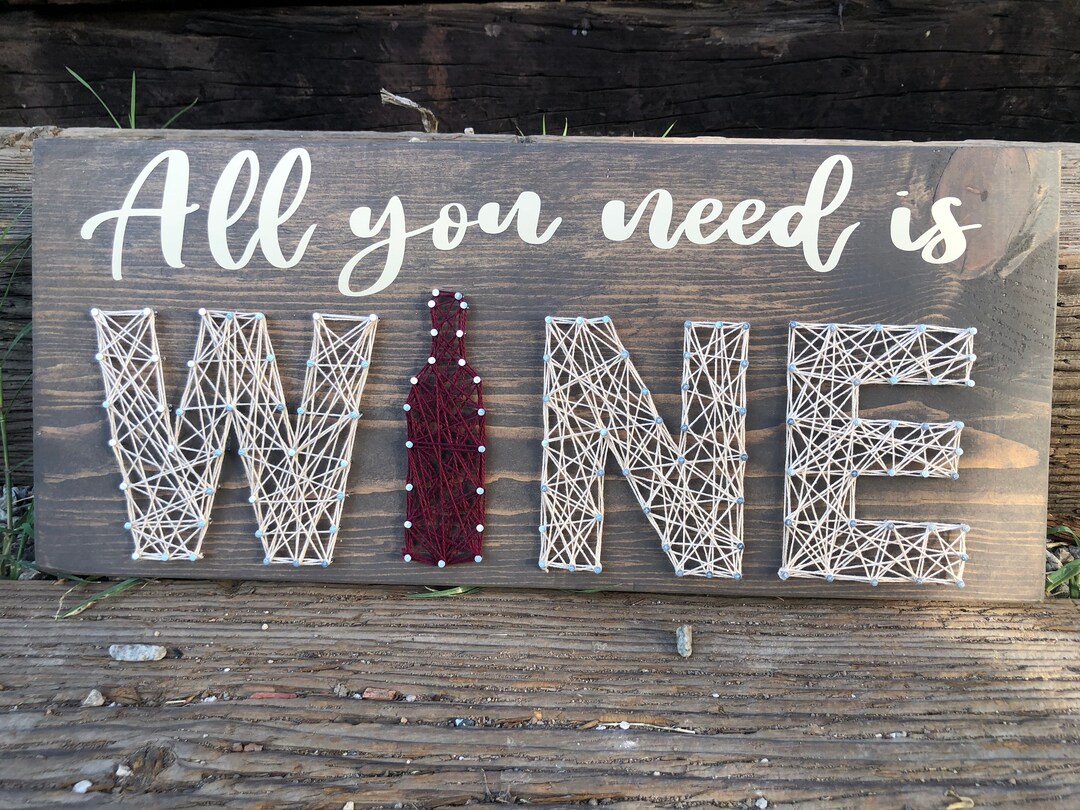 CUSTOM/PERSONALIZED Wine Sign; String Art; Wood Decor; Wall Hanging ...