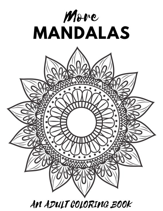 More Mandalas Adult Printable Coloring Book - Etsy