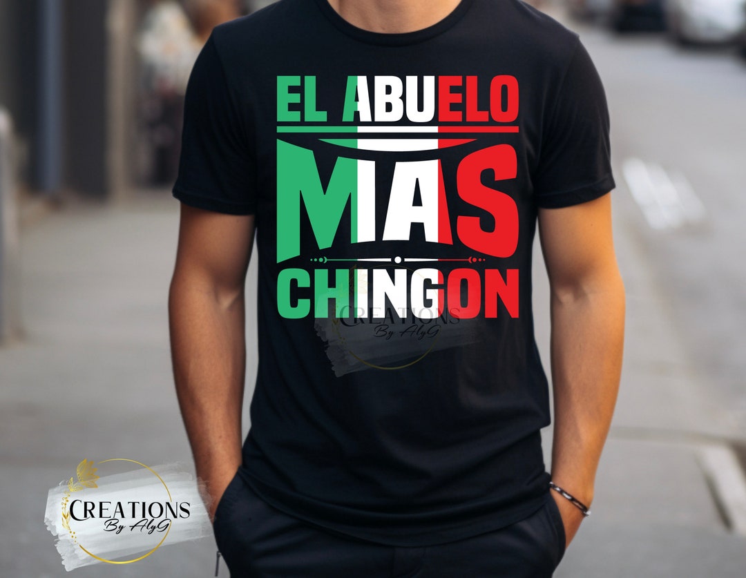 El Abuelo Mas Chingón PNG, Sublimation, Digital Download, Fathers Day ...