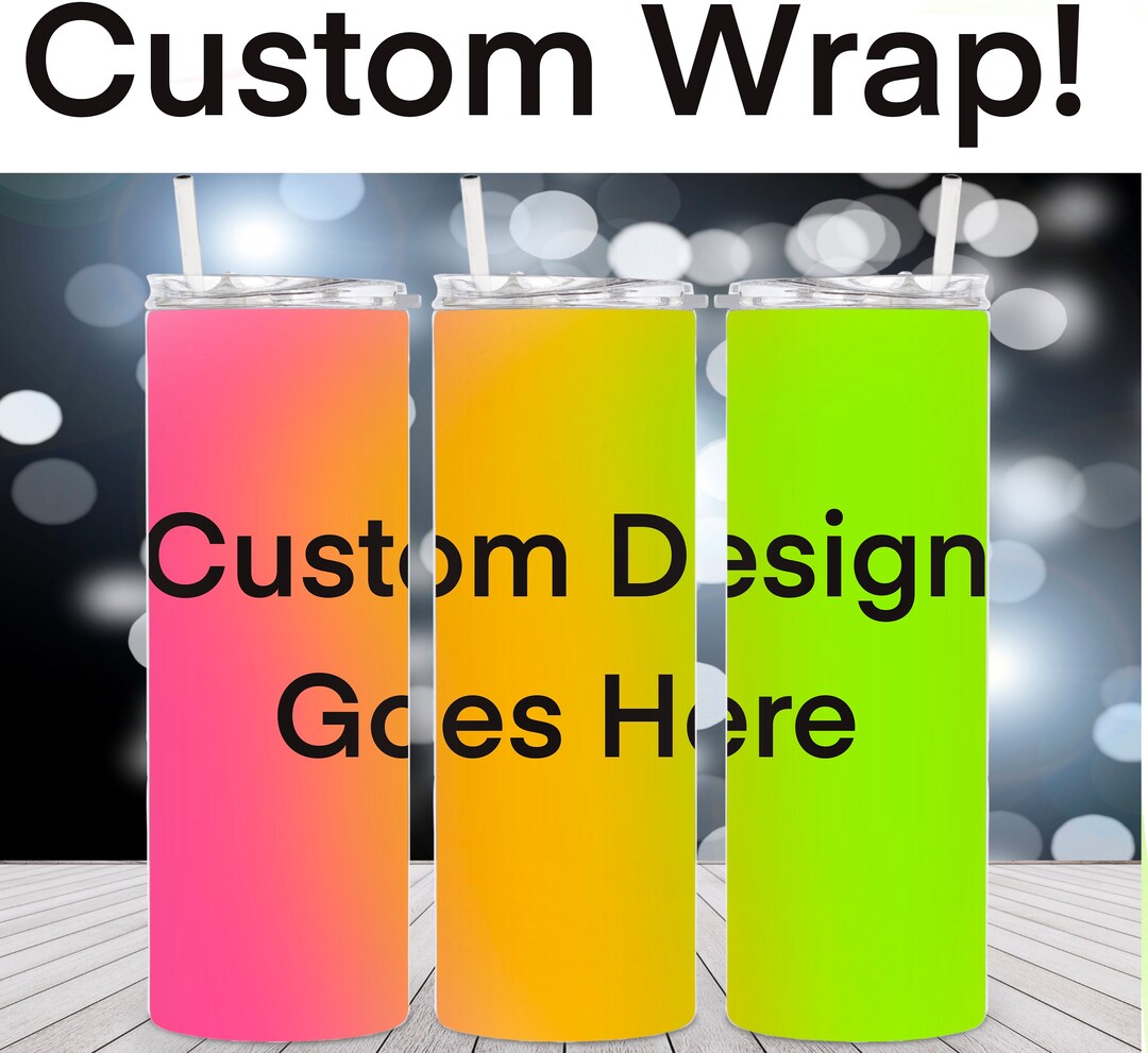 Custom Wraps, Sublimation, Digital Download, PNG, 20oz Tumbler Wrap ...