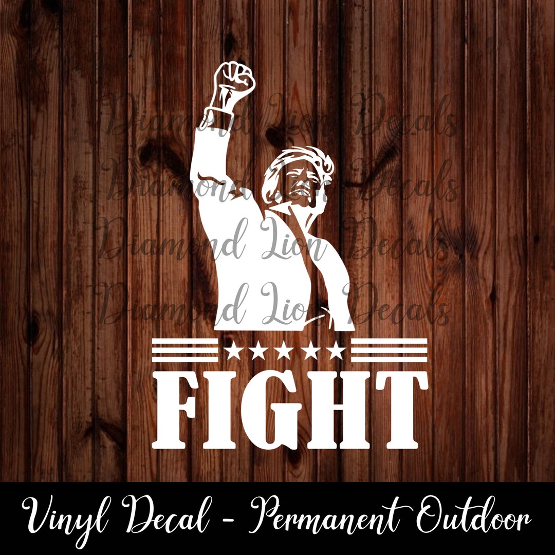 MAGA Trump Fight Decal︱vinyl Decal︱sticker︱car Decal︱laptop Sticker ...