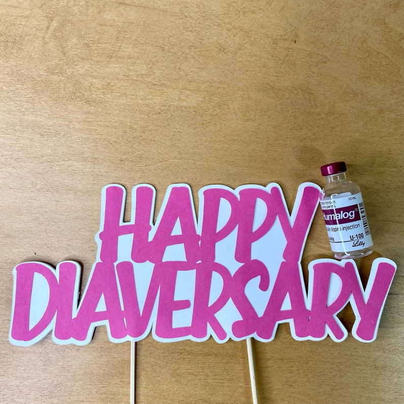 Diaversary Party Cake Topper Celebrate Type One Diabetes - Etsy