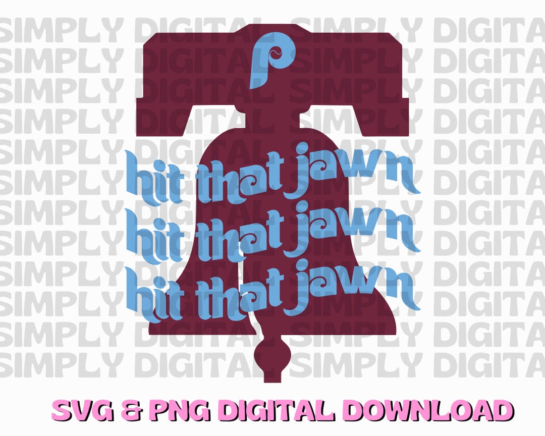 Hit That Jawn Philly Bell SVG PNG Digital Download Philadelphia ...