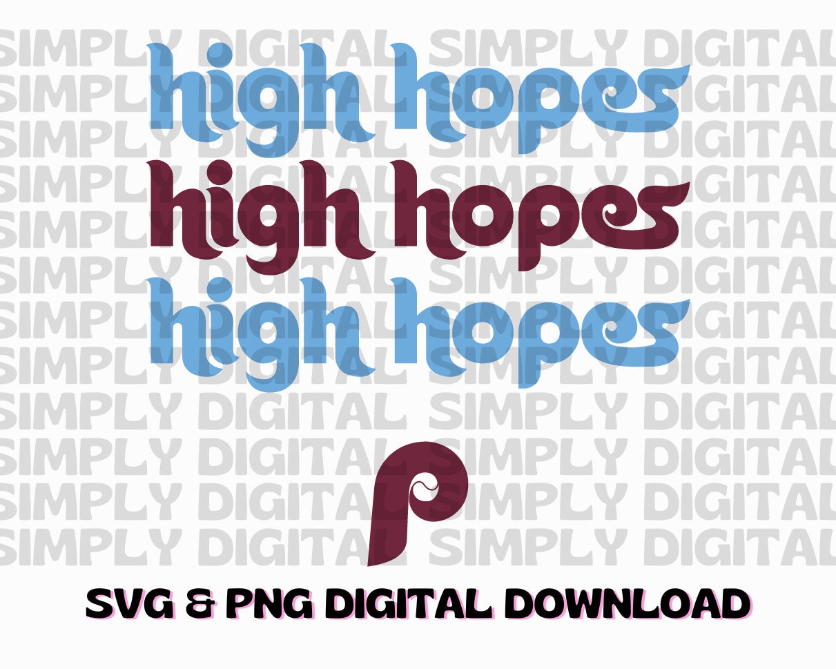 High Hopes Vintage Philly Baseball SVG PNG Digital Download ...