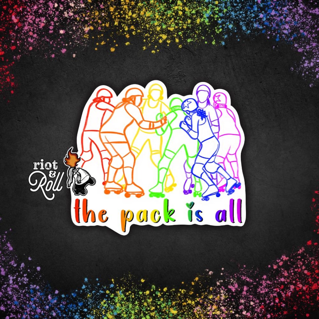 The Pack is All Roller Derby Sticker, Pride Sticker, Rainbow Roller ...