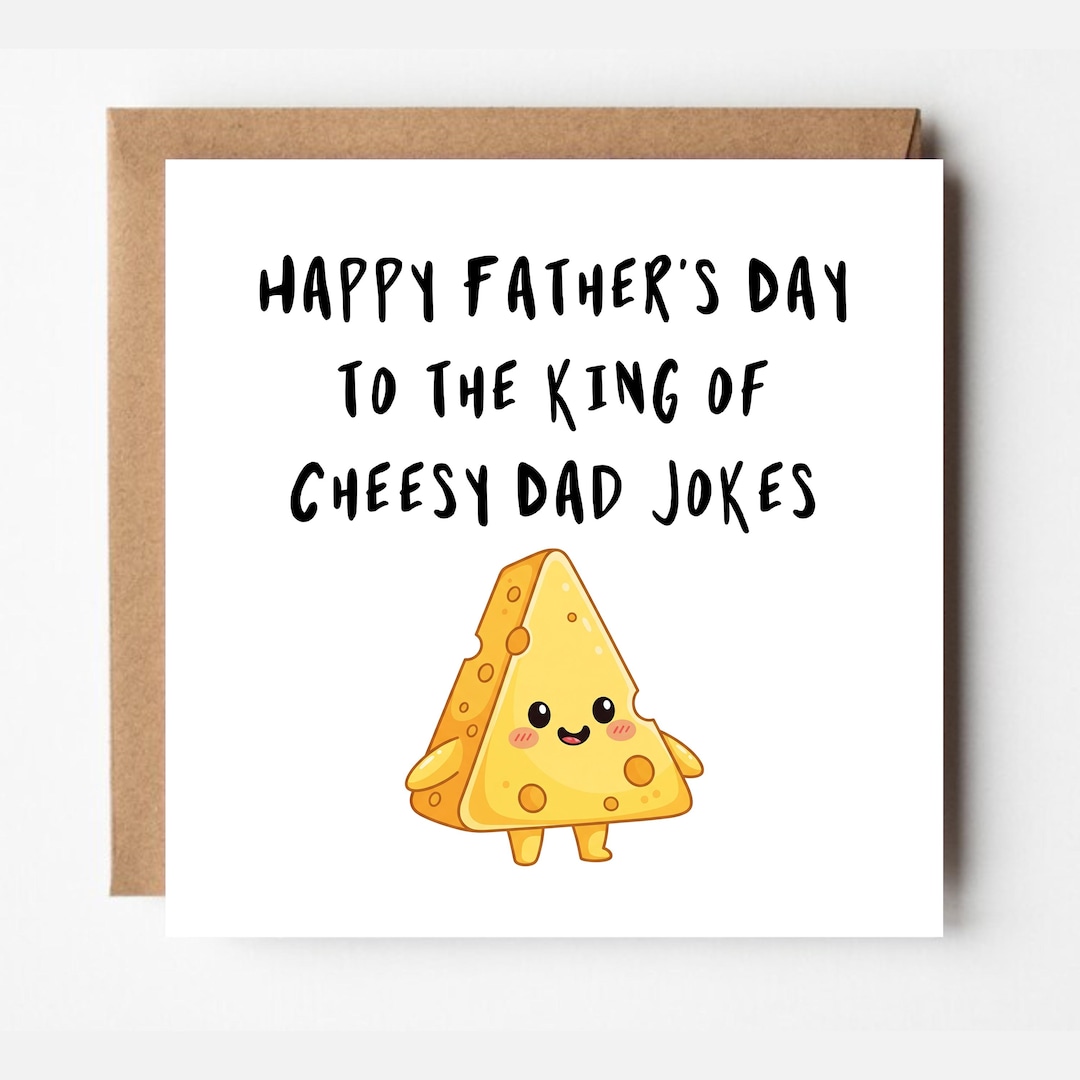 Father's Day Card | King of Cheesy Dad Jokes | Free Envelope | Ref #626 ...