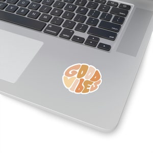Good Vibes Sticker Good Vibes Cute Stickers Positivity Stickers ...