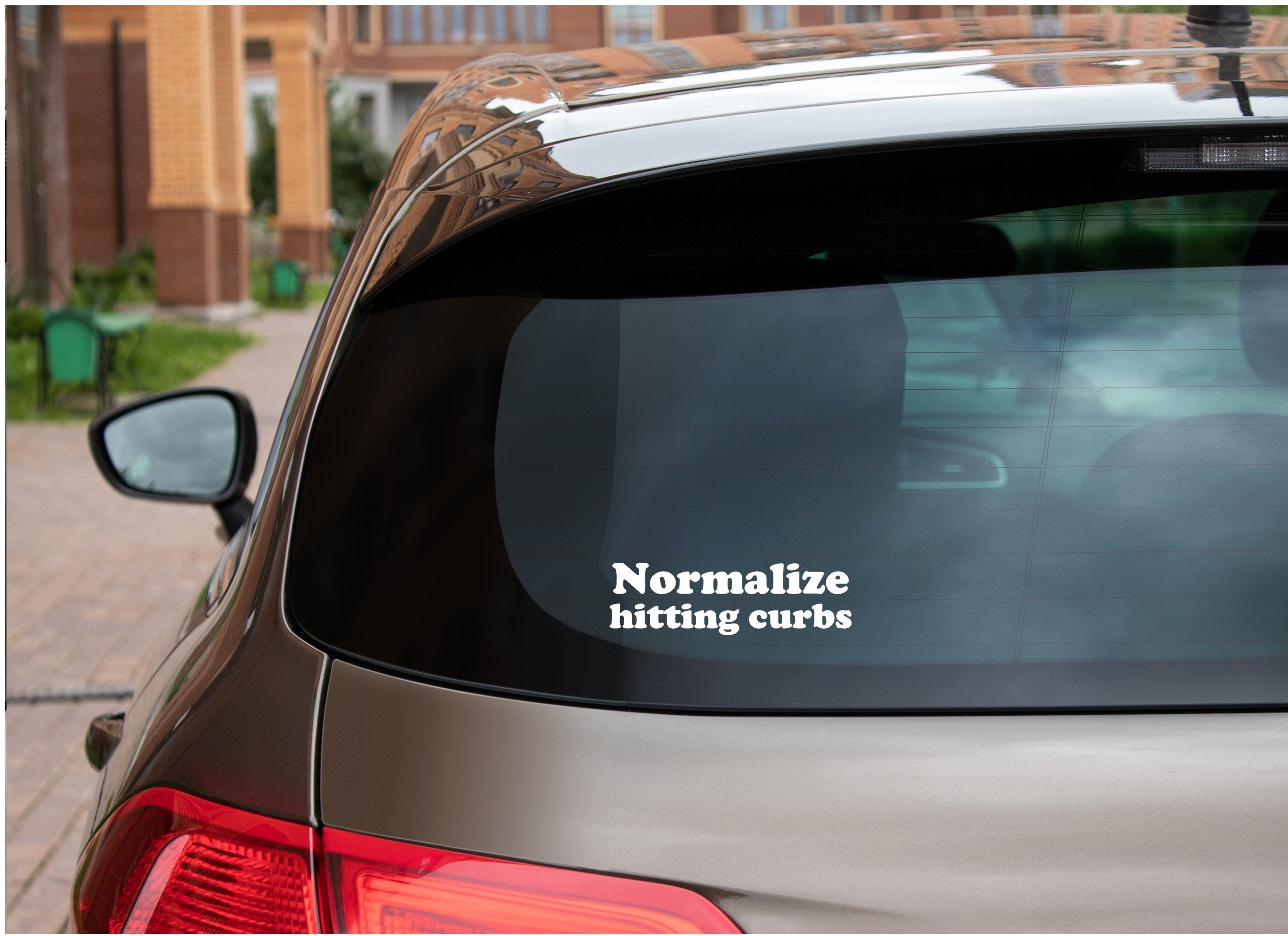 Funny Car Decal, Funny Car Sticker, Normalize Hitting Curbs Decal, Car ...