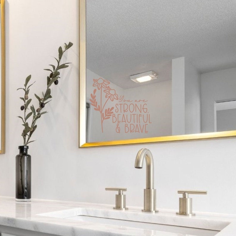 You Are Beautiful You Are Brave Decal Mirror Decal Sticker - Etsy