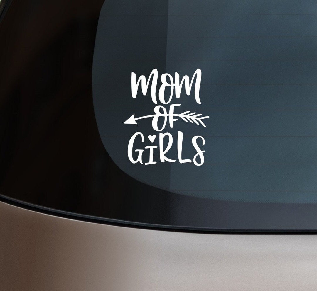 Mom of Girls Car Decal, Arrow Mom of Girls Car Decal, Car Decals for ...