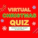 Virtual Christmas Quiz, Holiday Party Games, Icebreakers, Fun Family ...