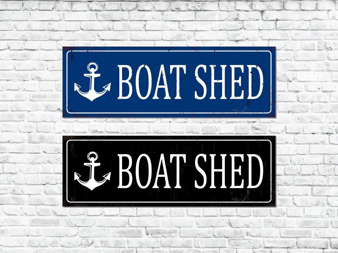 Metal Rust Look Boat Shed Sign, Boat Shed, Dad's Boat Shed, Father's ...