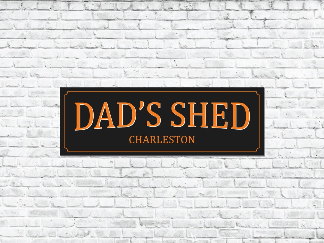 Personalised Sign, Dad's Shed, Custom Metal Sign, Workshop Decor ...