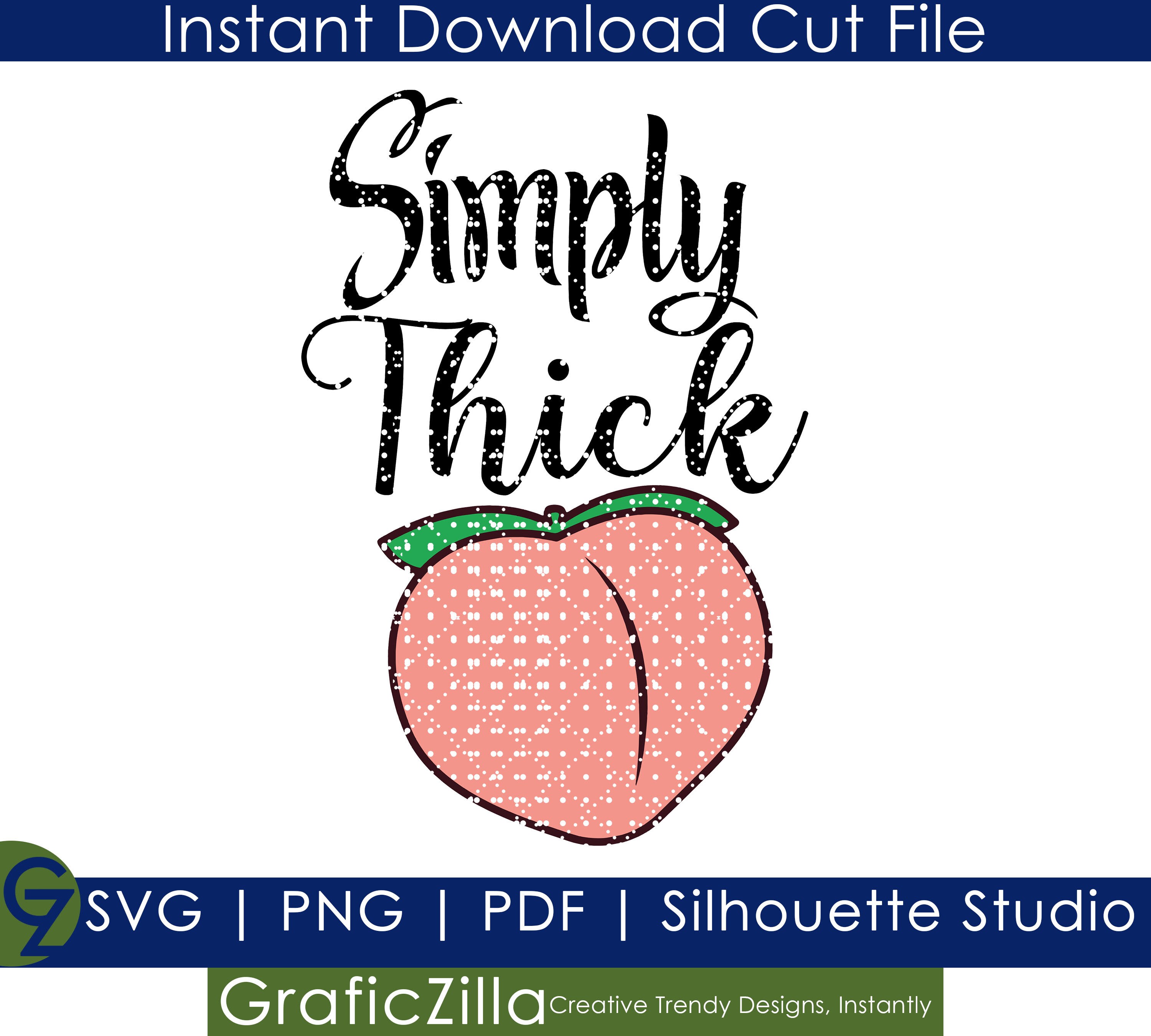Simply Thick Svg Thicc Svg Peach Emoji Svg Thick Svg - Etsy