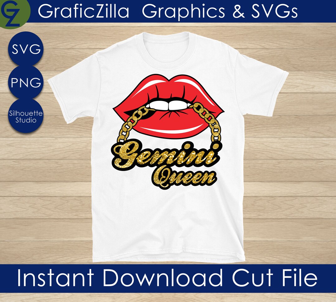 Gemini Queen SVG, Birthday Queen SVG, Lips Svg, Gold Chain Svg, Zodiac ...
