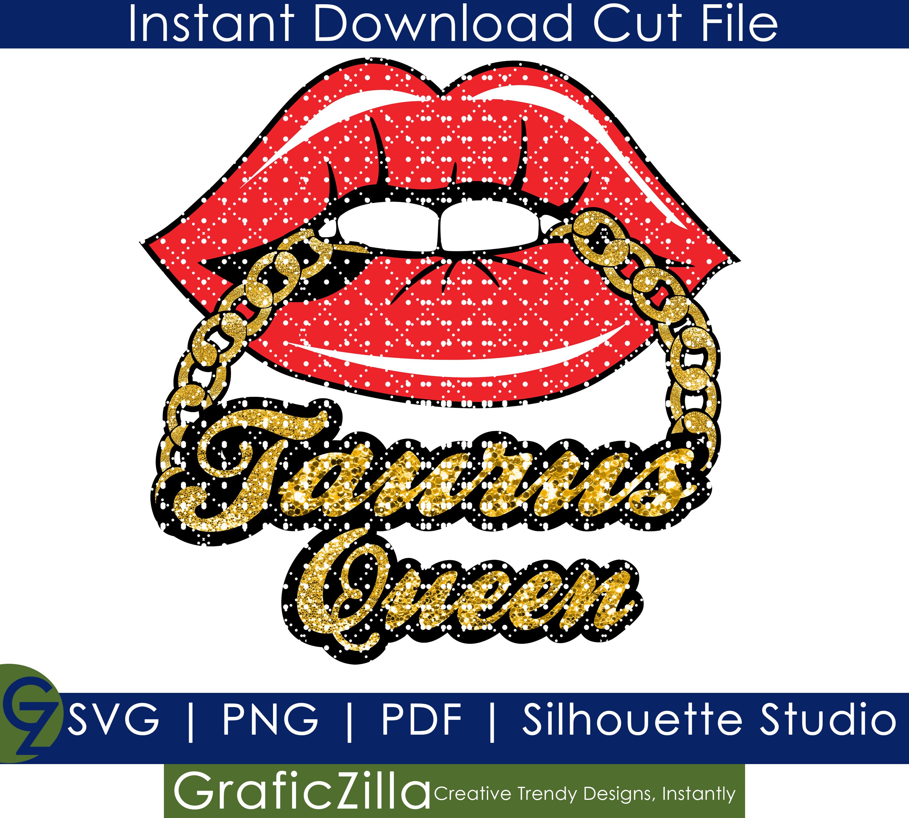 Taurus Queen SVG, Birthday Queen SVG, Lips Svg, Gold Chain Svg, Zodiac ...
